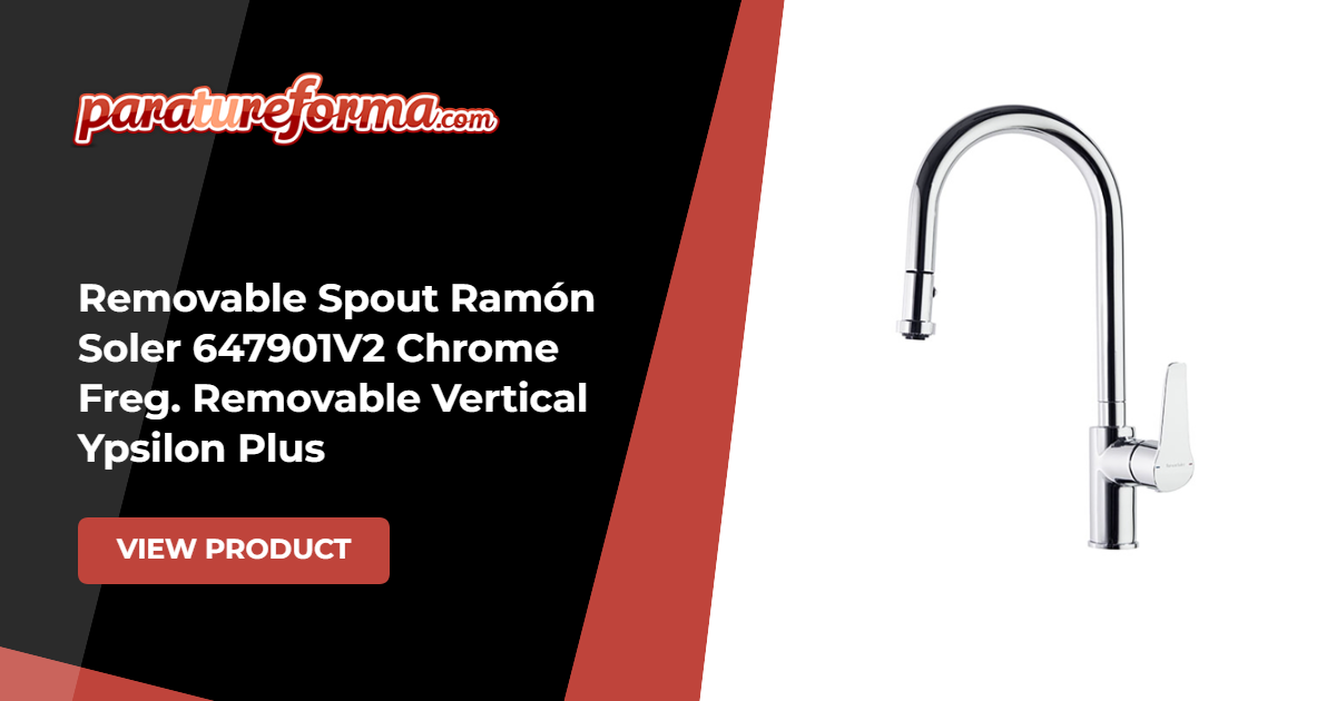 Removable Spout Ramón Soler - 647901V2 Chrome Freg. Removable Vertical ...
