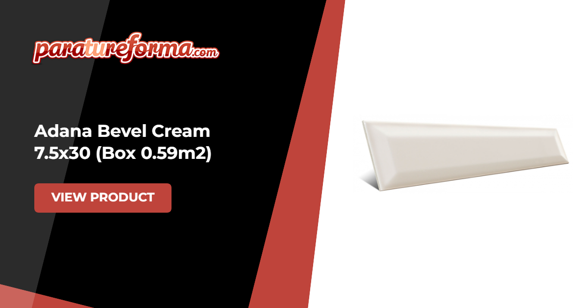 Adana Bevel Cream 7.5x30 (Box 0.59m2)