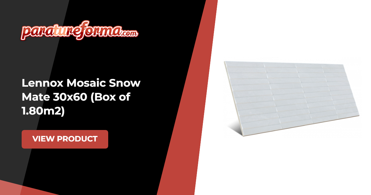 Lennox Mosaic Snow 30x60 (Box 1.80m2)