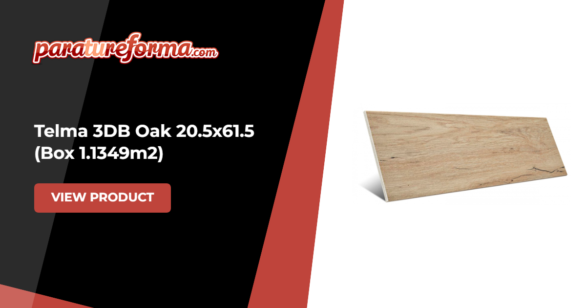 Telma 3DB Oak 20.5x61.5 (Box 1.1349m2)