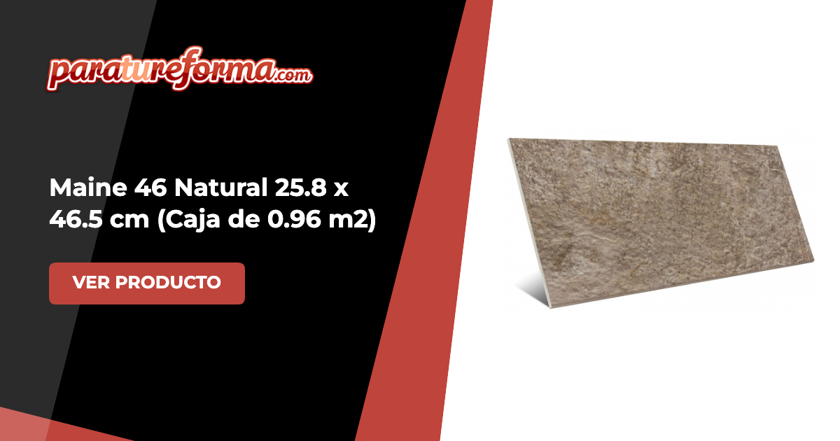 Maine 46 Natural 25.8 x 46.5 cm (Caja de 0.96 m2)