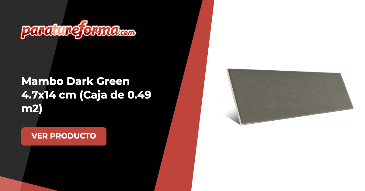 Mambo Dark Green 4.7x14 cm (Caja de 0.49 m2)