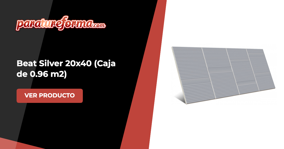 Beat Silver 20x40 (Caja de 0.96 m2)
