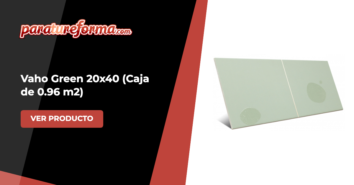 Vaho Green 20x40 (Caja de 0.96 m2)