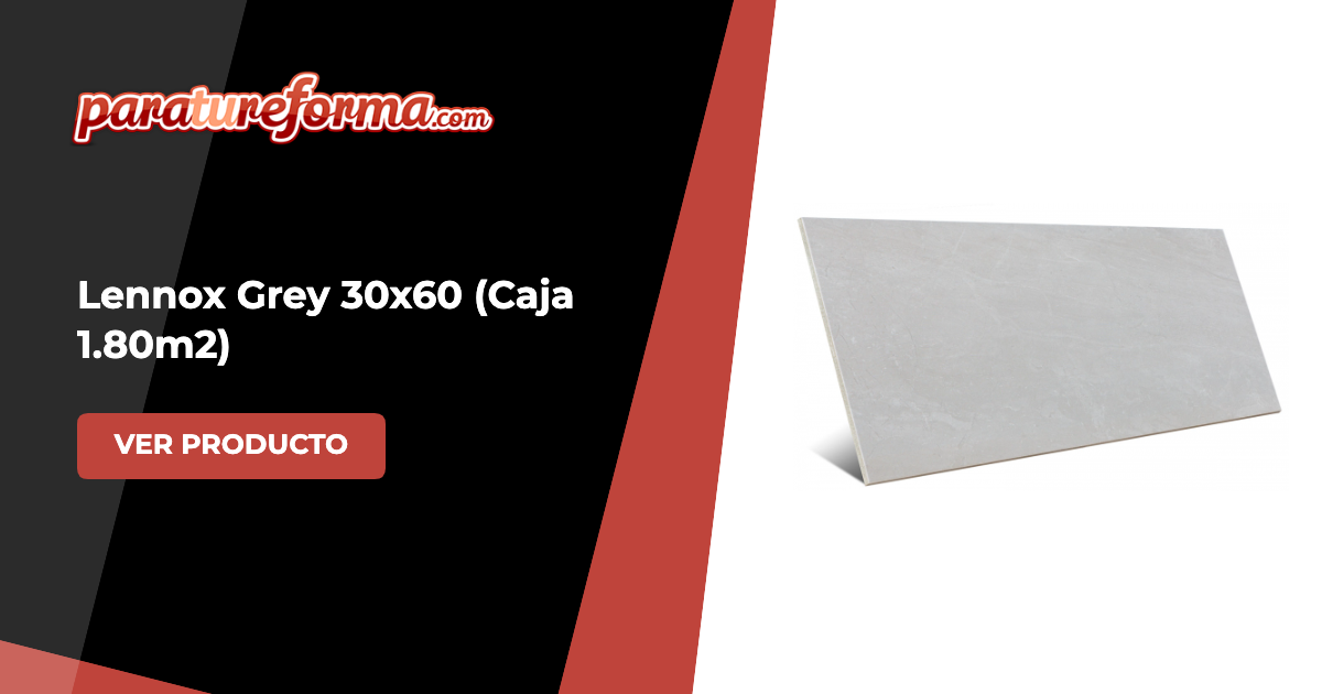Lennox Grey 30x60 (Caja 1.80m2)