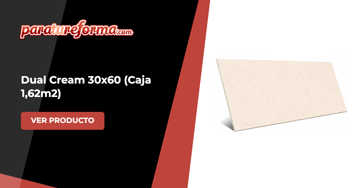 Dual Cream 30x60 (Caja 1,62m2)