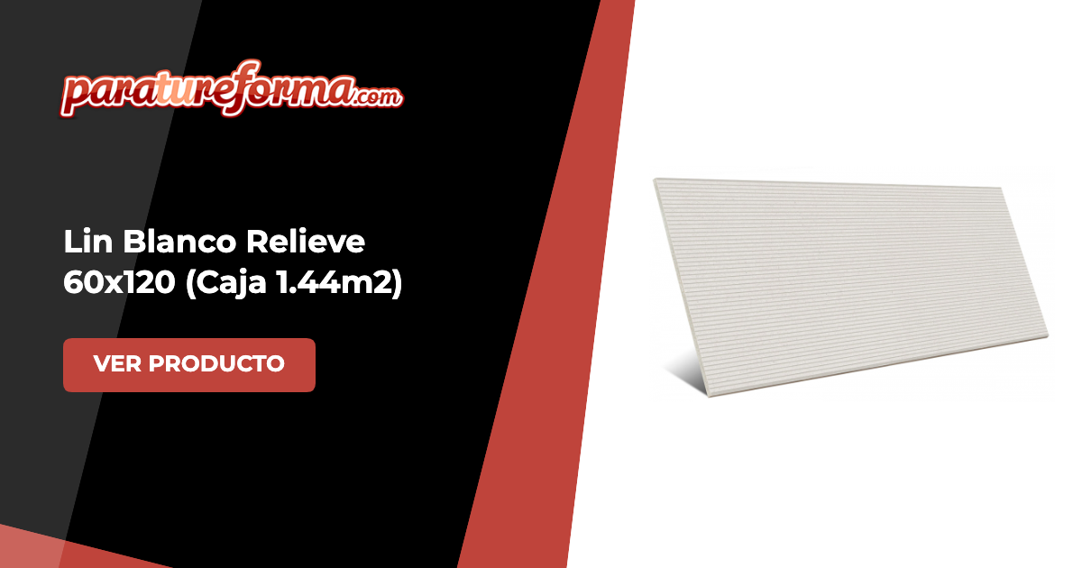 Lin Blanco Relieve 60x120 (Caja 1.44m2)