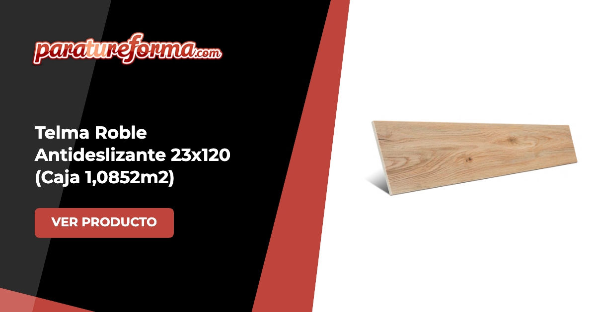 Telma Roble Antideslizante 23x120 (Caja 1,0852m2)