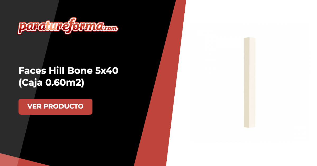 Faces Hill Bone 5x40 (Caja 0.60m2)