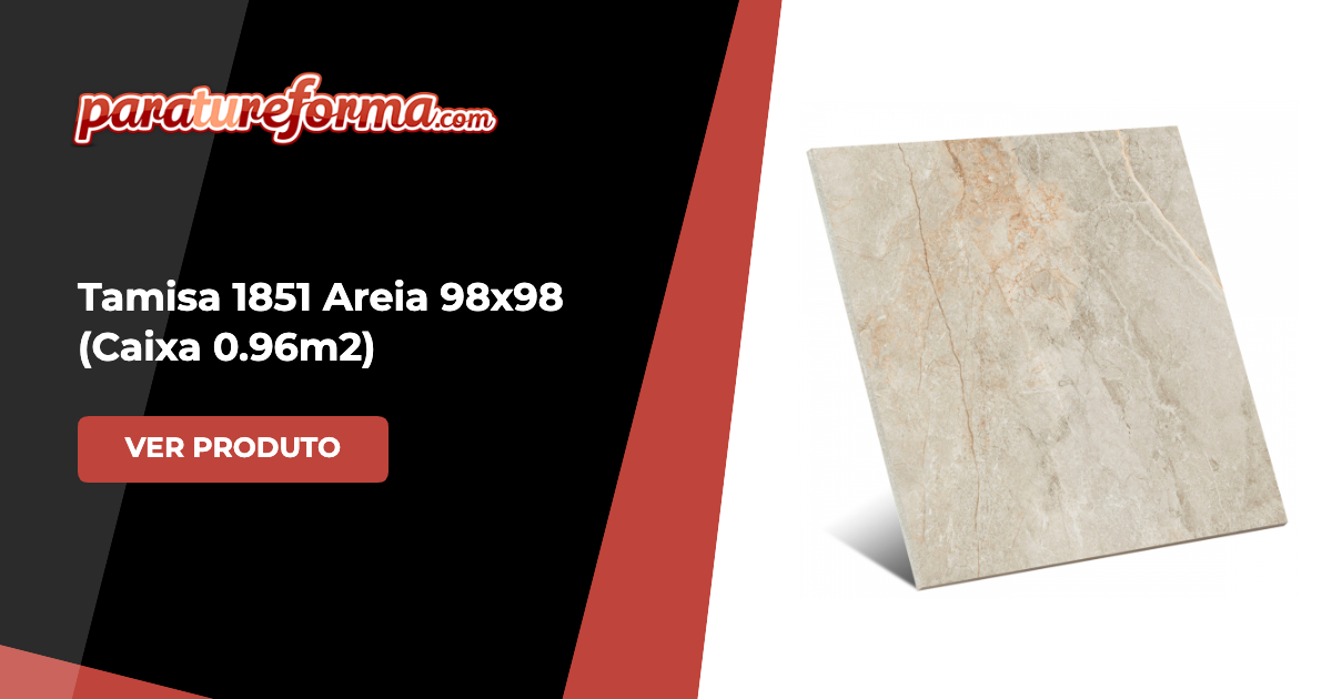 Tamisa 1851 Areia 98x98 (Caixa 0.96m2)